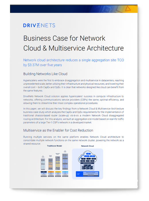 Get the DriveNets Business Case for Network Cloud & Multiservice ...